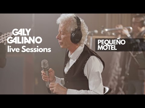 Galy Galiano - Pequeño Motel  (Live Sessions)