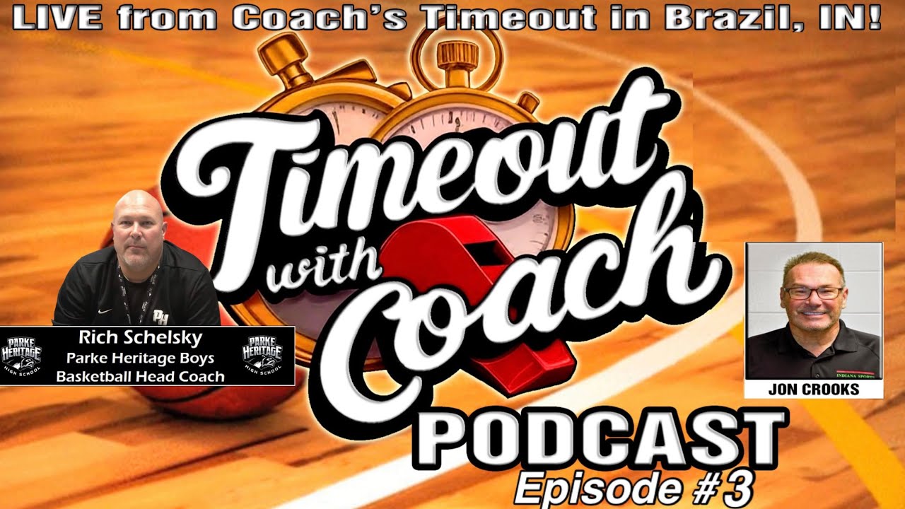 "Timeout with Coach" Episode #3 Coach Rich Schelsky - YouTube