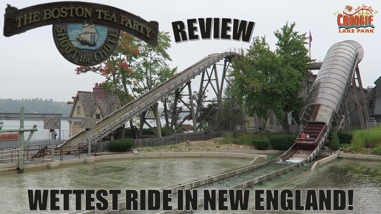 Boston Tea Party Review, Hopkins Shoot-the-Chute | Wettest Ride in New ...