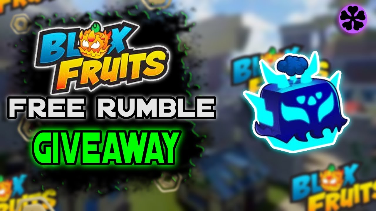Free Rumble Fruit Giveaway In Bloxfruit - YouTube