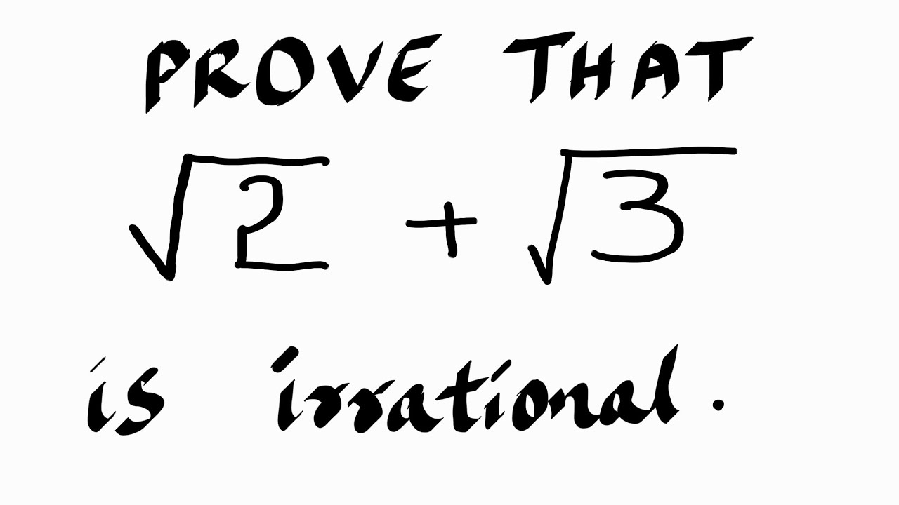 Prove That Root 2 Root 3 Is Irrational YouTube
