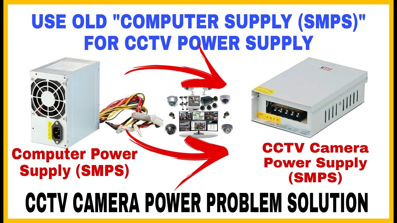 Use computer old SMPS as CCTV power supply Smps || CCTV camera power ...