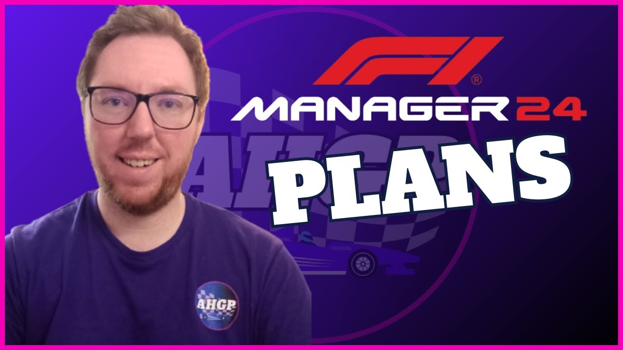 REVEALING F1 MANAGER 24 PLANS - YouTube