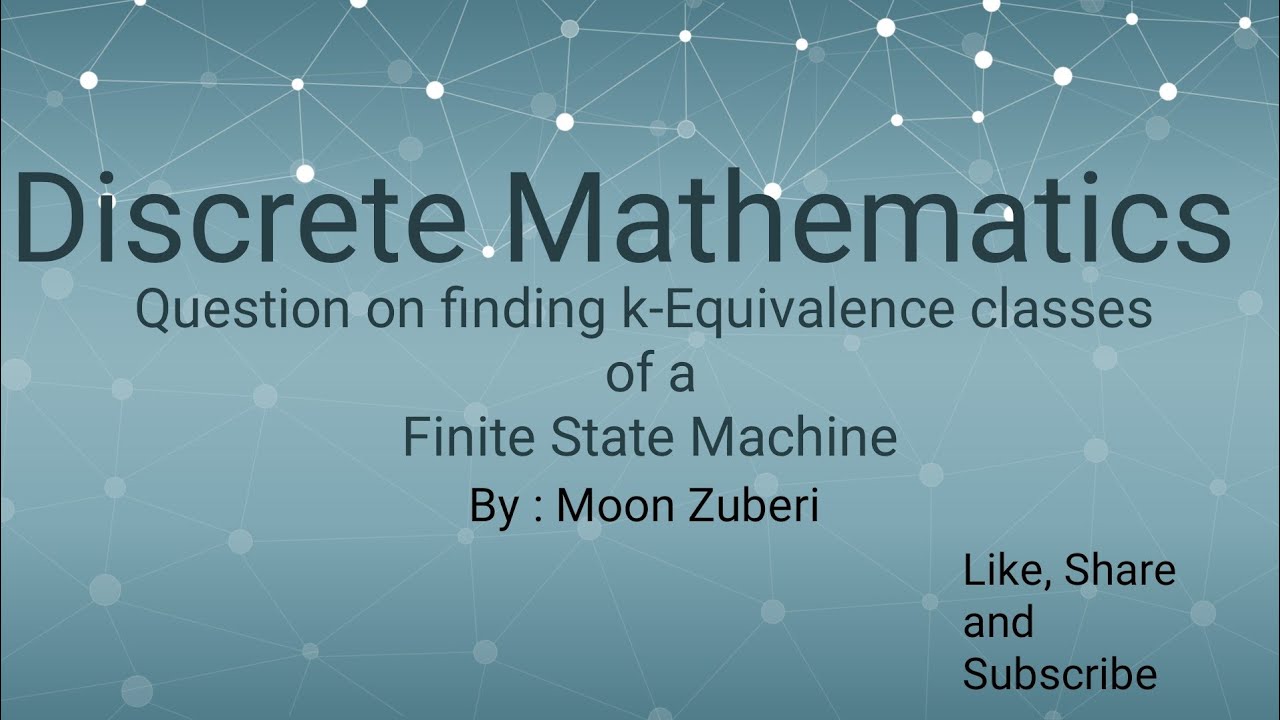 Discrete Mathematics Lecture 8 Question on Equivalence classes of a ...