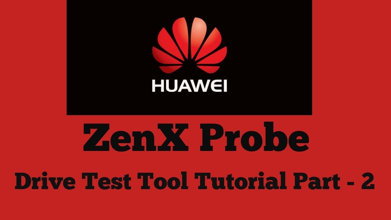 Drive Test Tool Huawei GenX Probe Tutorial Part - 2 - jusTap & Watch ...