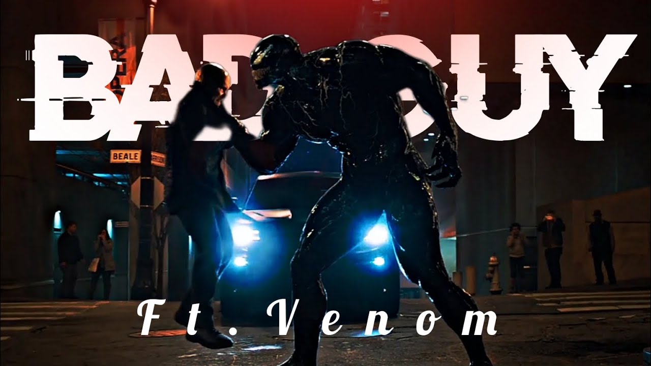 Venom Edit | Bad Guy | Simple edit,s | (1080HD 60FPS). @marvel ...