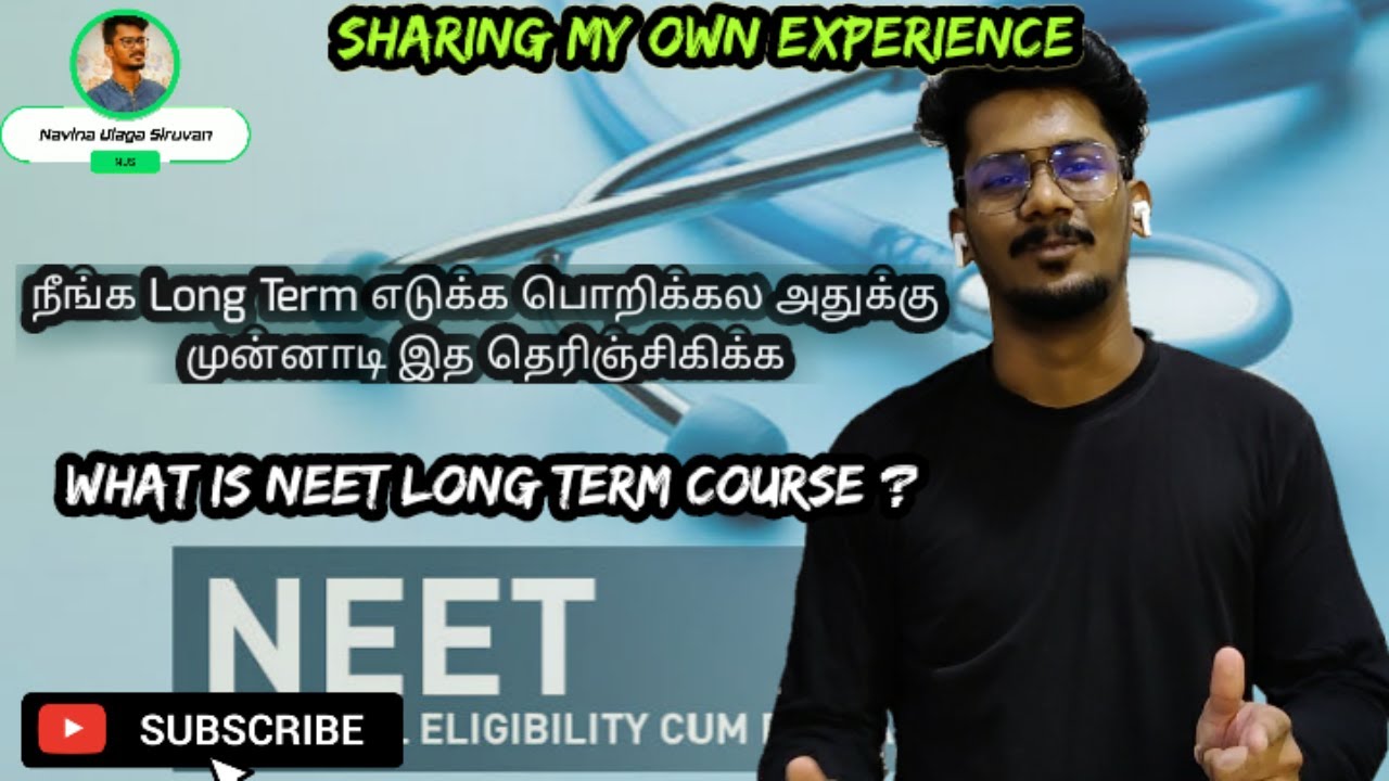 What is NEET Long Term Course? | Tamil | Sharing Own Experience | NEET ...