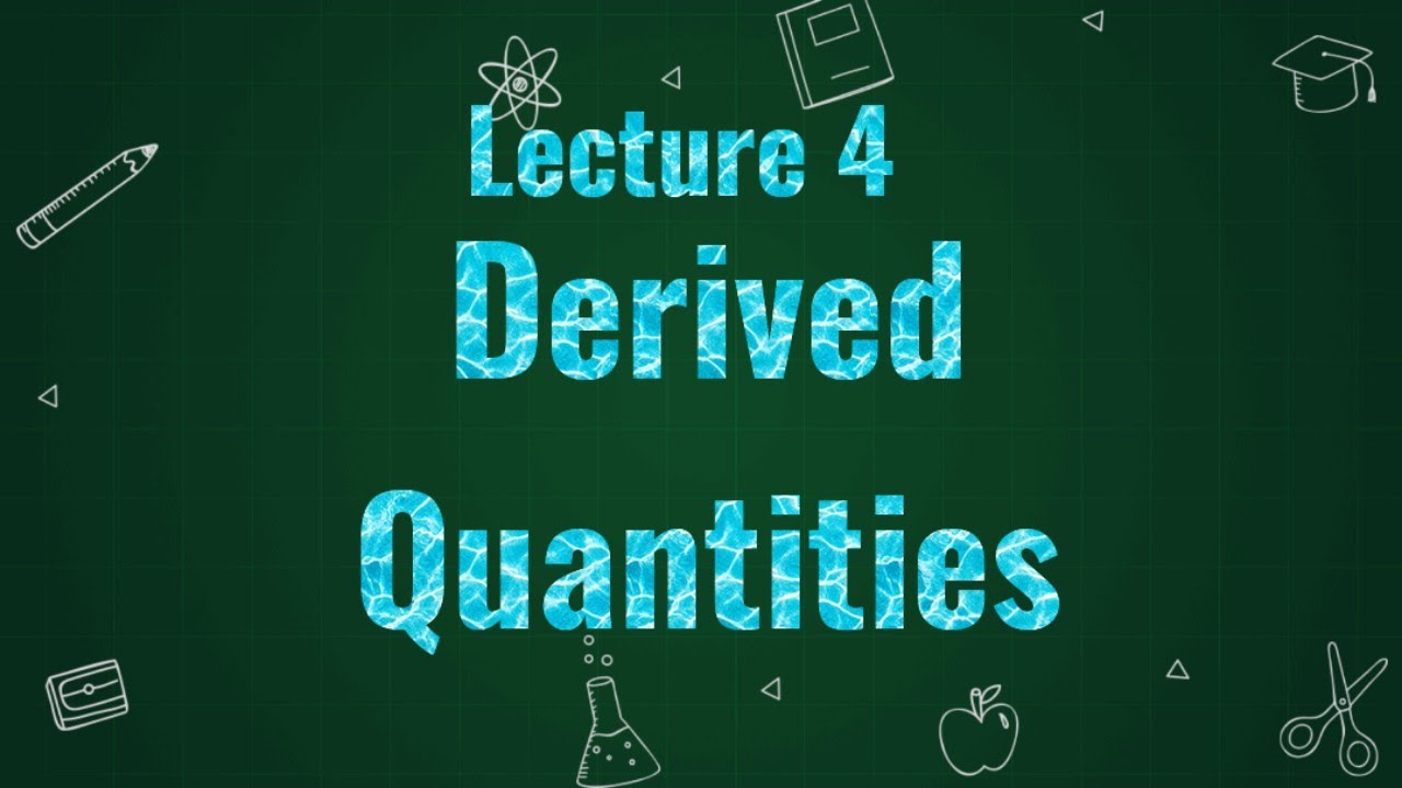 Lecture 4 || Dimensions and Measurements || Derived Quantities - YouTube