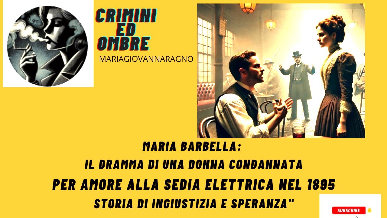 Maria Barbella: il dramma di una donna condannata per amore alla sedia ...
