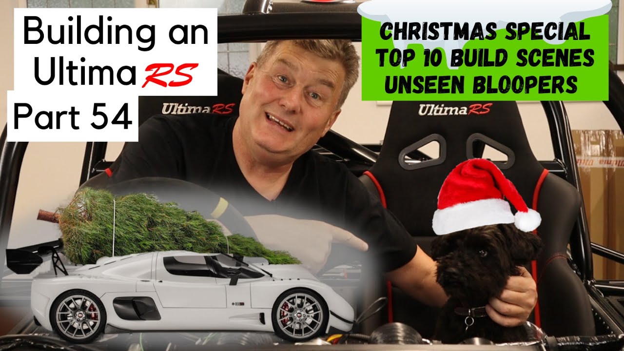Building an Ultima RS with Nigel Dean. Part 54. Top 10 build scenes and ...