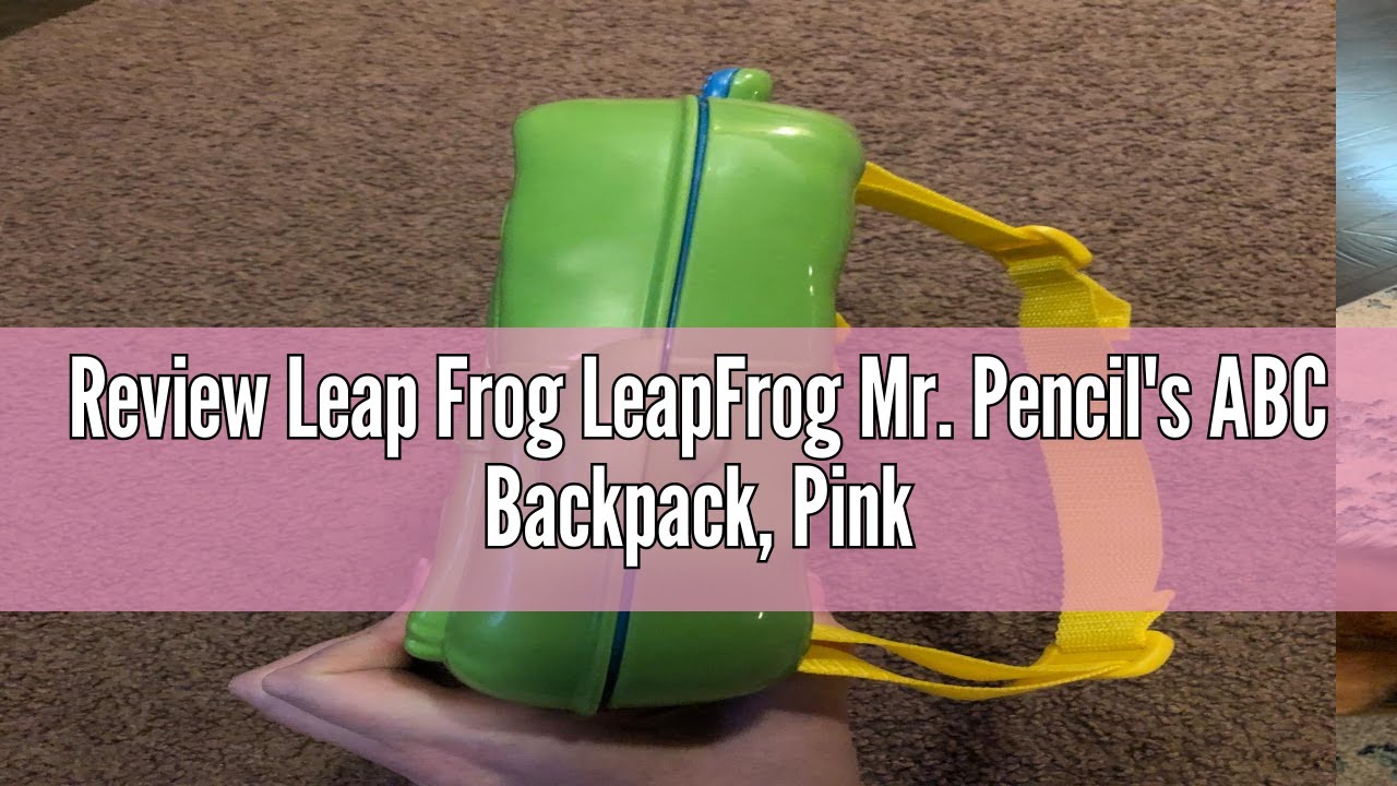 Review Leap Frog LeapFrog Mr. Pencil's ABC Backpack, Pink - YouTube