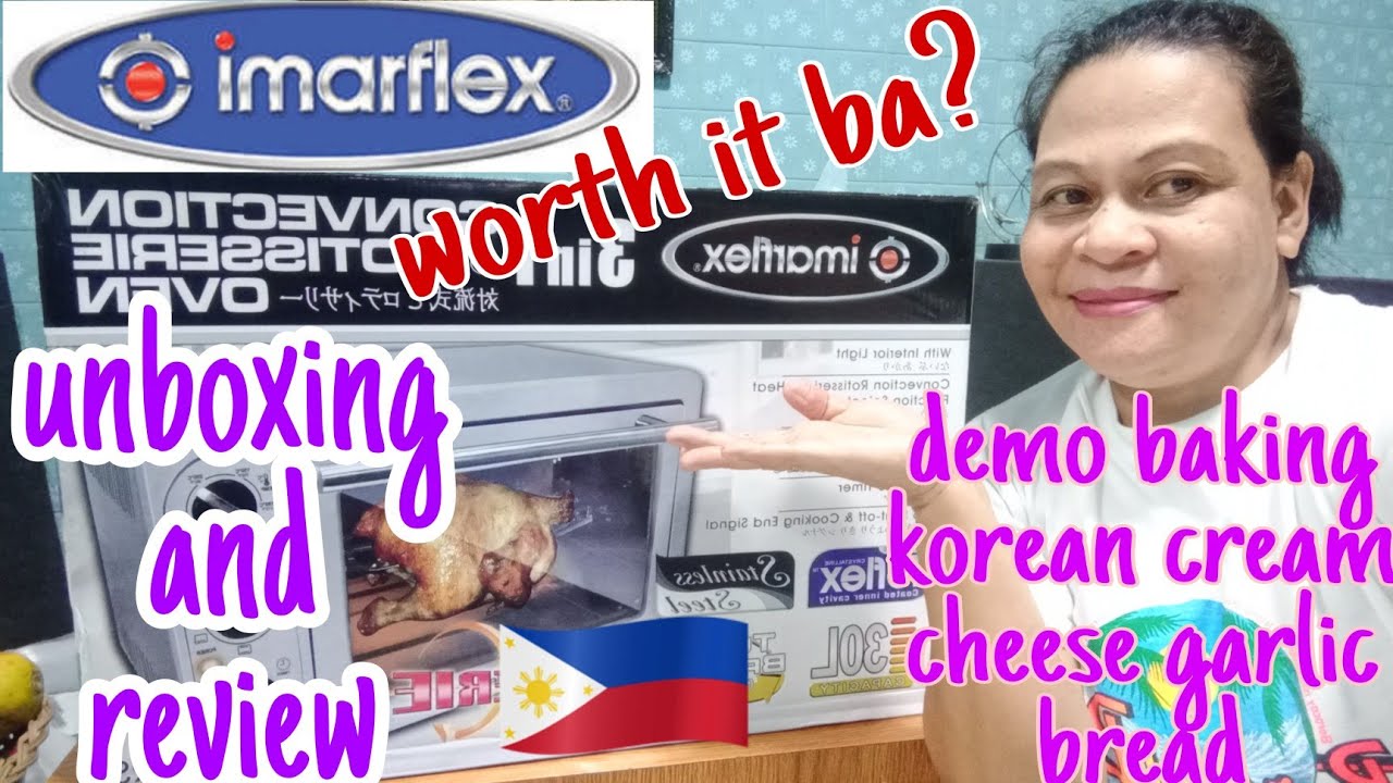 UNBOXING AND REVIEW IMARFLEX COVECTION ROTISSERIE OVEN - YouTube