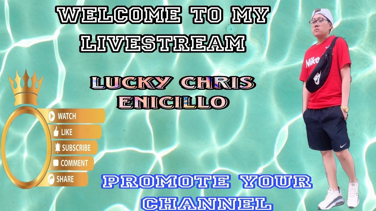 Lucky chris Enecillo is live! HELLO EVERYONE KAMUSTA PO ANG LAHAT - YouTube