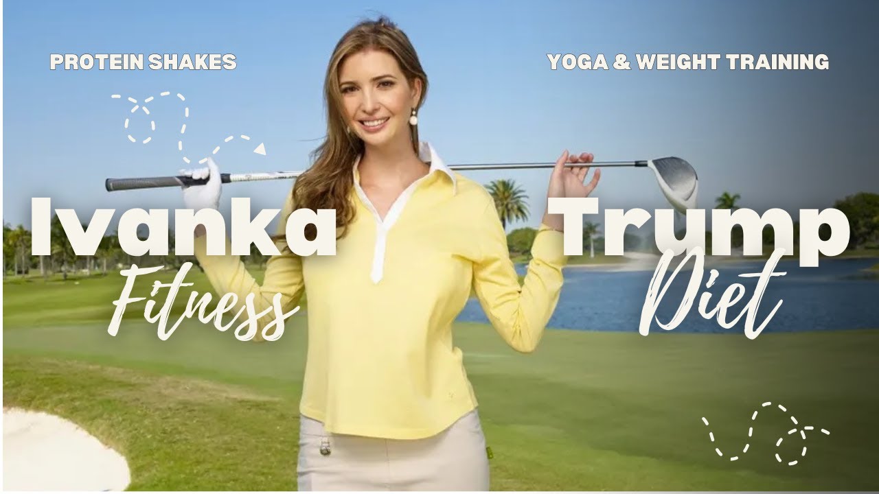 Secrets Behind Ivanka Trump’s Fitness & Wellness - YouTube