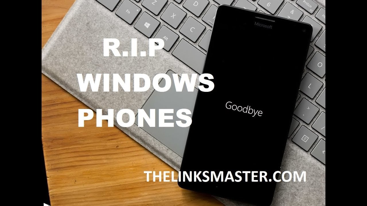 Microsoft Finally Admits Windows Phone Is Dead - RIP Windows Phones ...