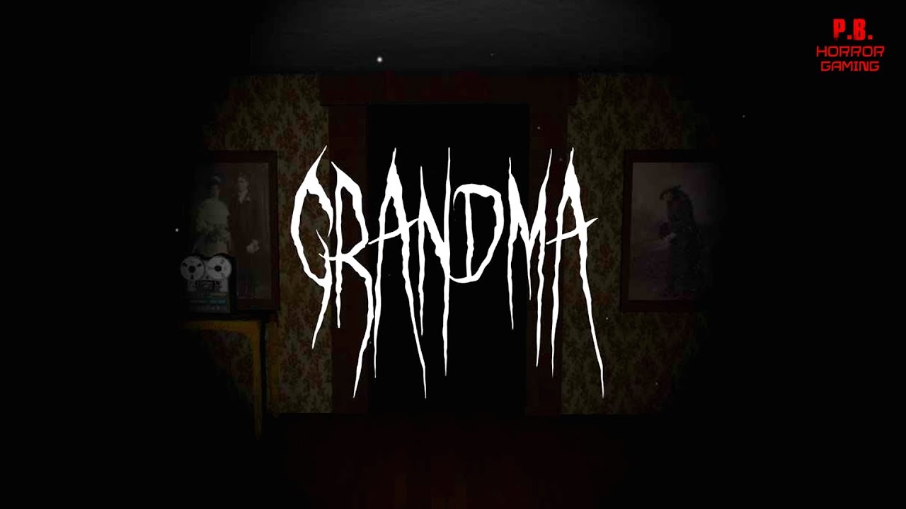 Grandma | Full Gameplay Walkthrough No Commentary 1080P/60FPS - YouTube