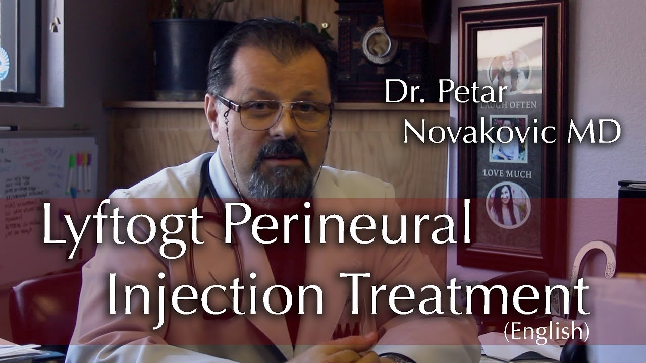 Lyftogt Perineural Injection Treatment (English) - YouTube
