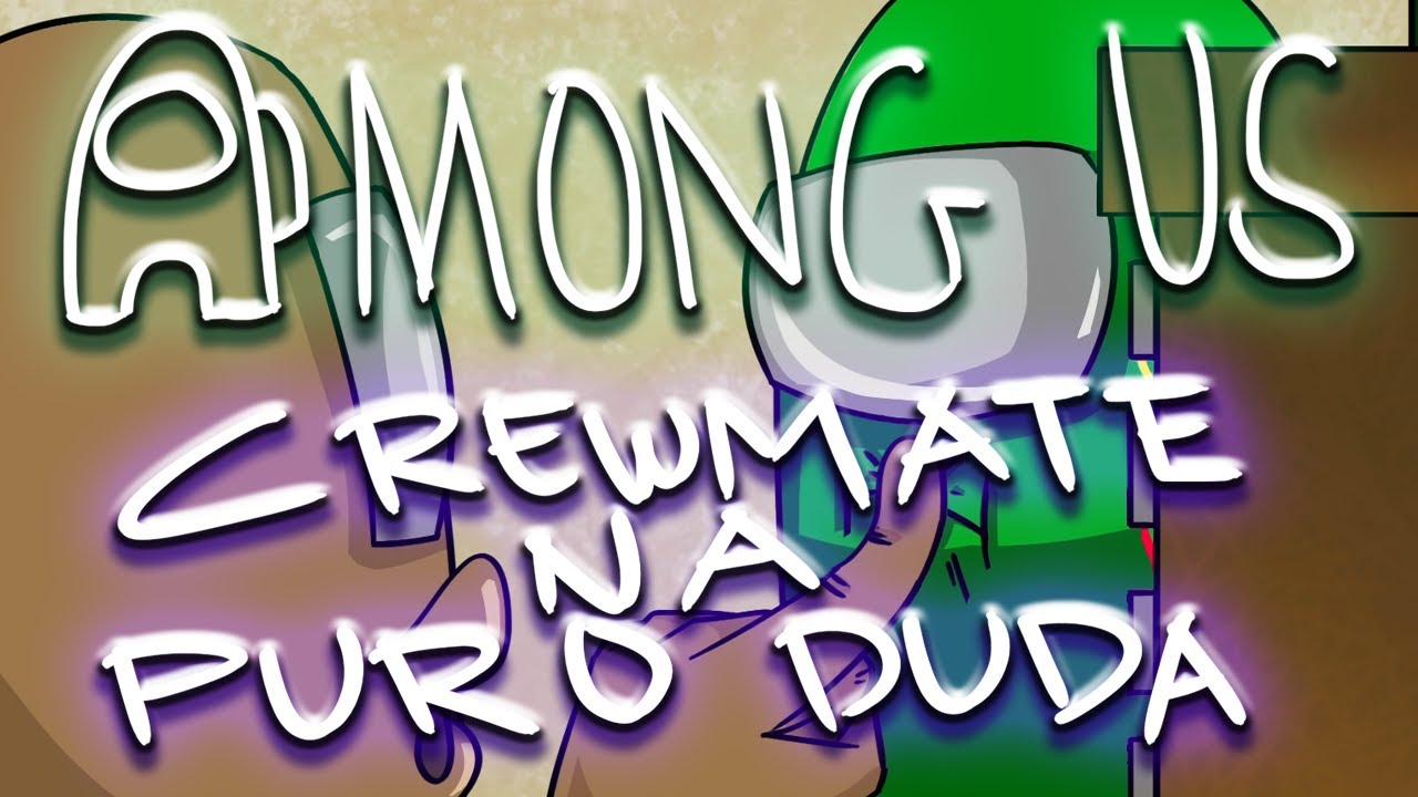 Among Us | Crewmate na Puro Duda | Pinoy Animation - YouTube