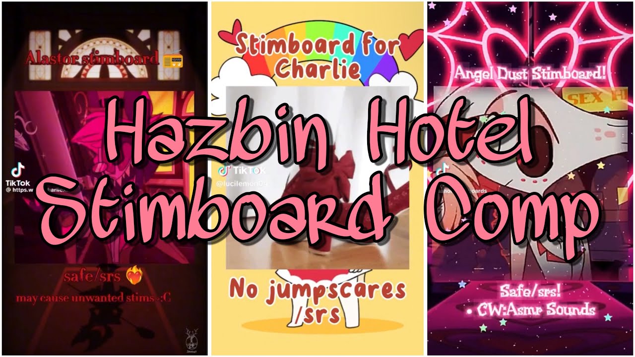 || Hazbin Hotel Stimboard Compilation || (Request by @Zeldas_Stars ...