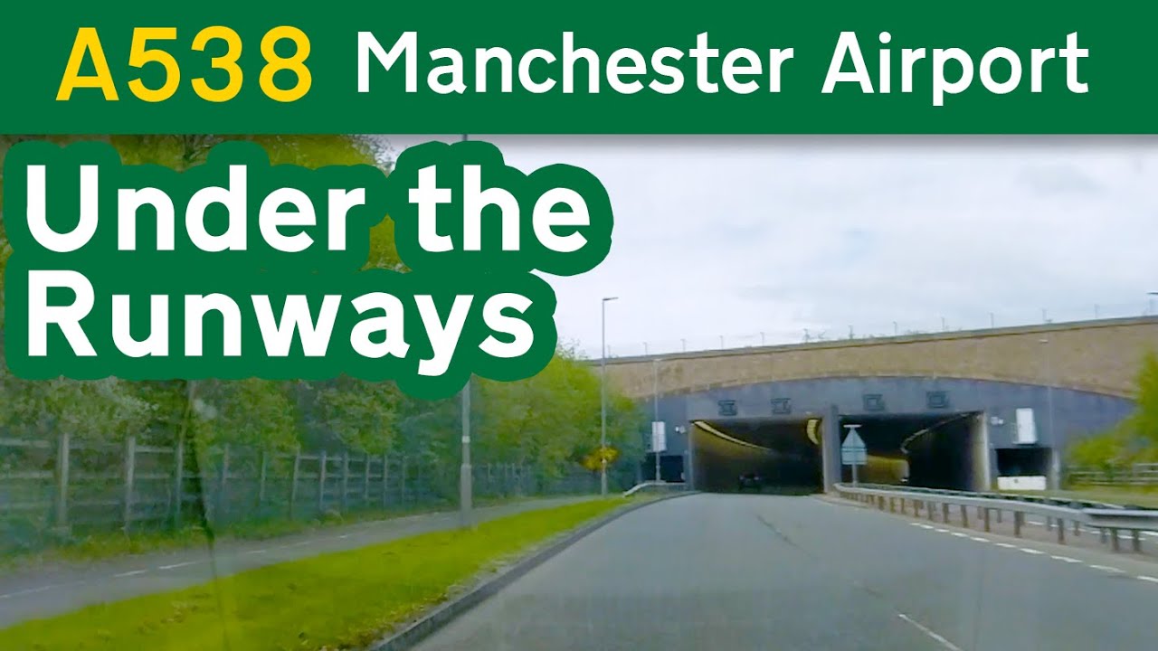 A538 Manchester Airport Tunnels - YouTube