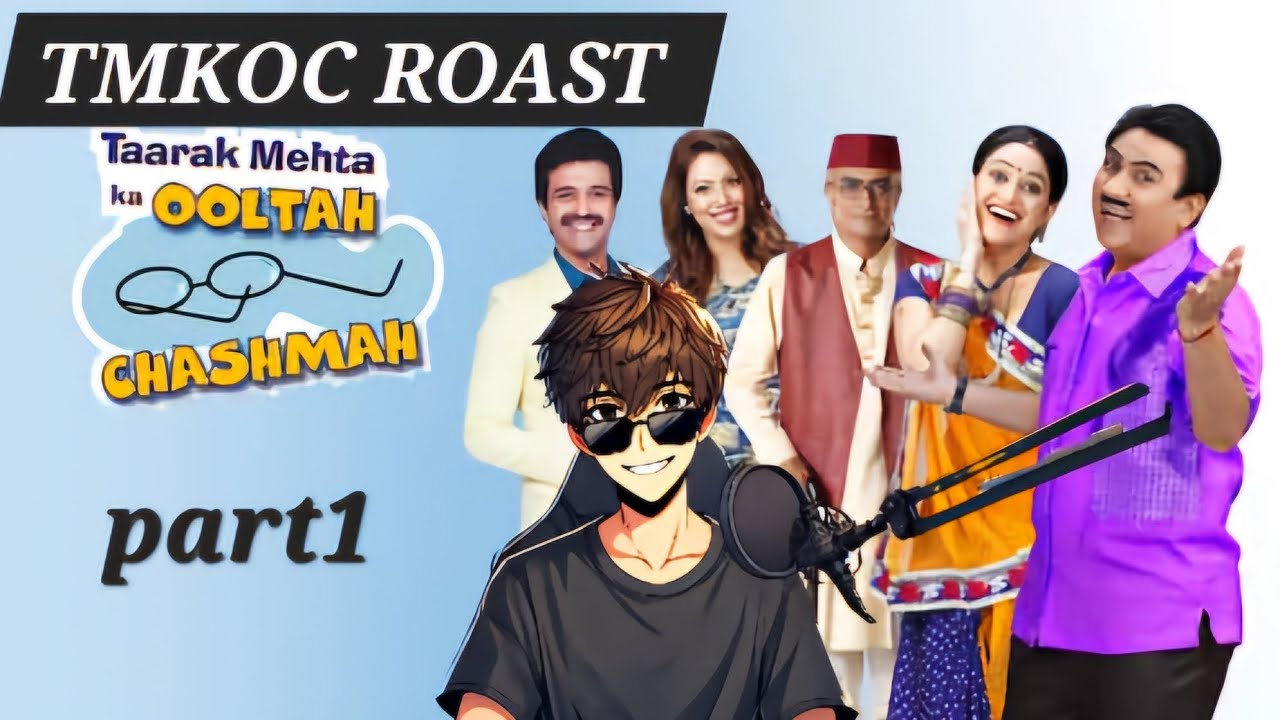 Tmkoc Roast part1 | #tarakmehtakaultachashma #tmkoc #jethalal - YouTube