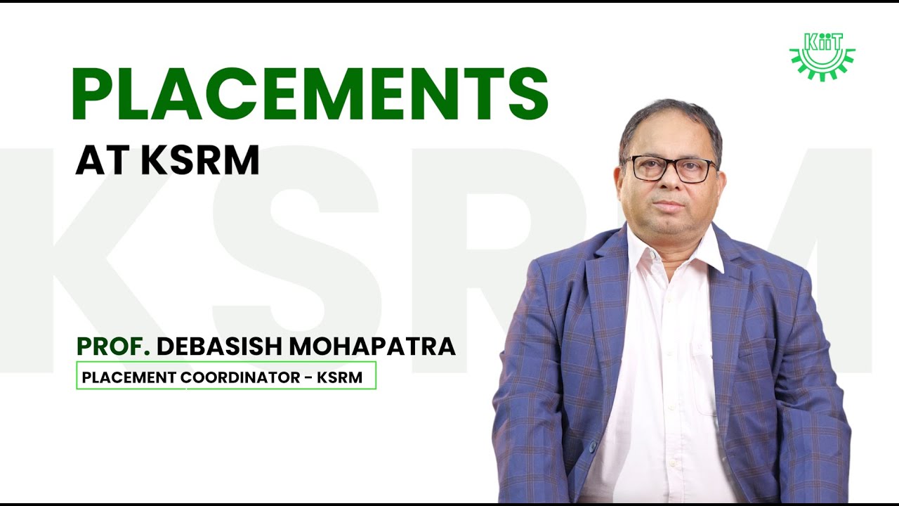 Prof. Debasish Mohapatra, Placement Coordinator - KIIT School of Rural ...