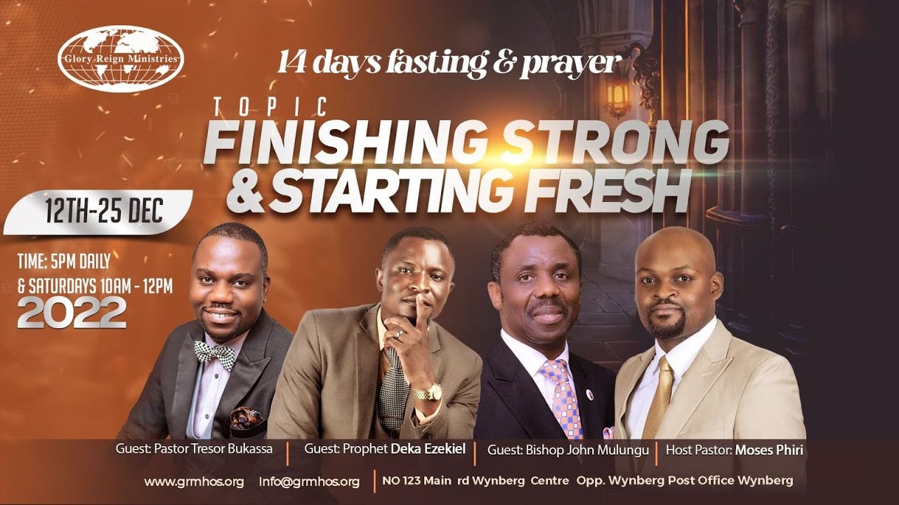 FINISHING STRONG & STARTING FRESH (14 DAYS PRAYER & FASTING) DAY 11 ...