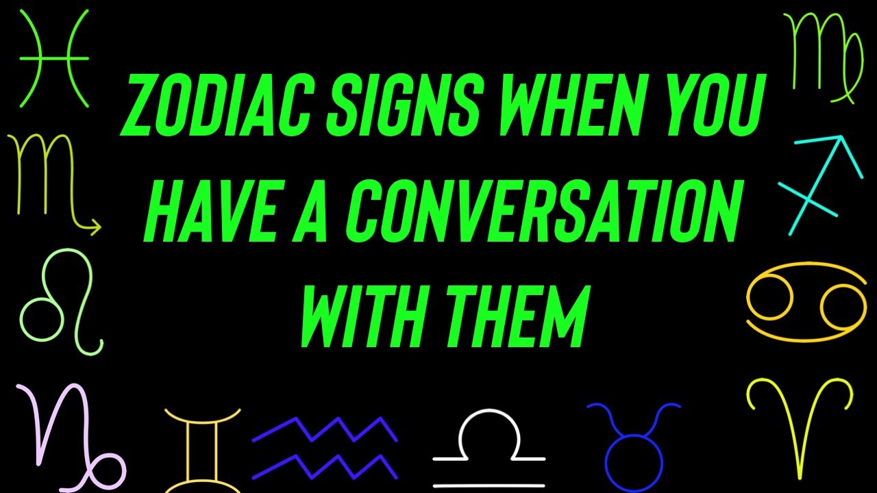 Zodiac conversations 60 photos - Astrologytoyou.com