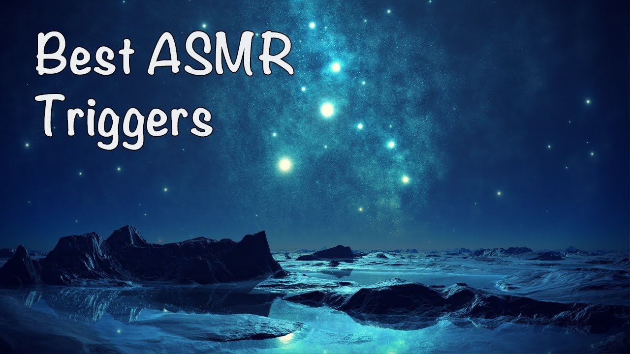 ASMR Best Triggers Words and Sounds - YouTube