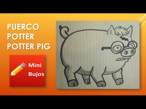 COMO DIBUJAR AL PUERCO POTTER? / HOW TO DRAW POTTER PIG? - YouTube