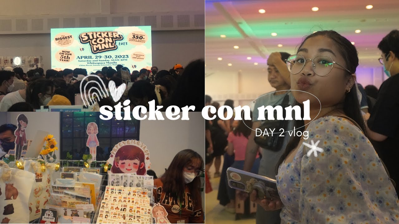 STICKER CON MNL 2023 DAY 2 - YouTube