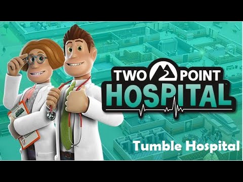 Two Point Hospital - Tumble Hospital Complete - YouTube