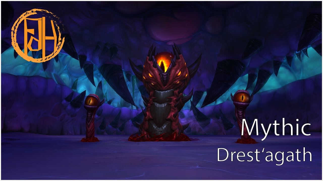 FdH VS Drest'agath - Ny'alotha Mythic - YouTube