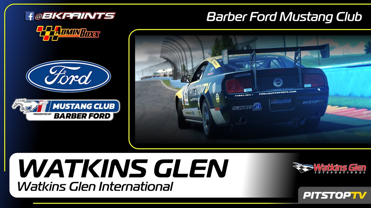 Barber Ford Mustang Club Season 1 || Watkins Glen - YouTube