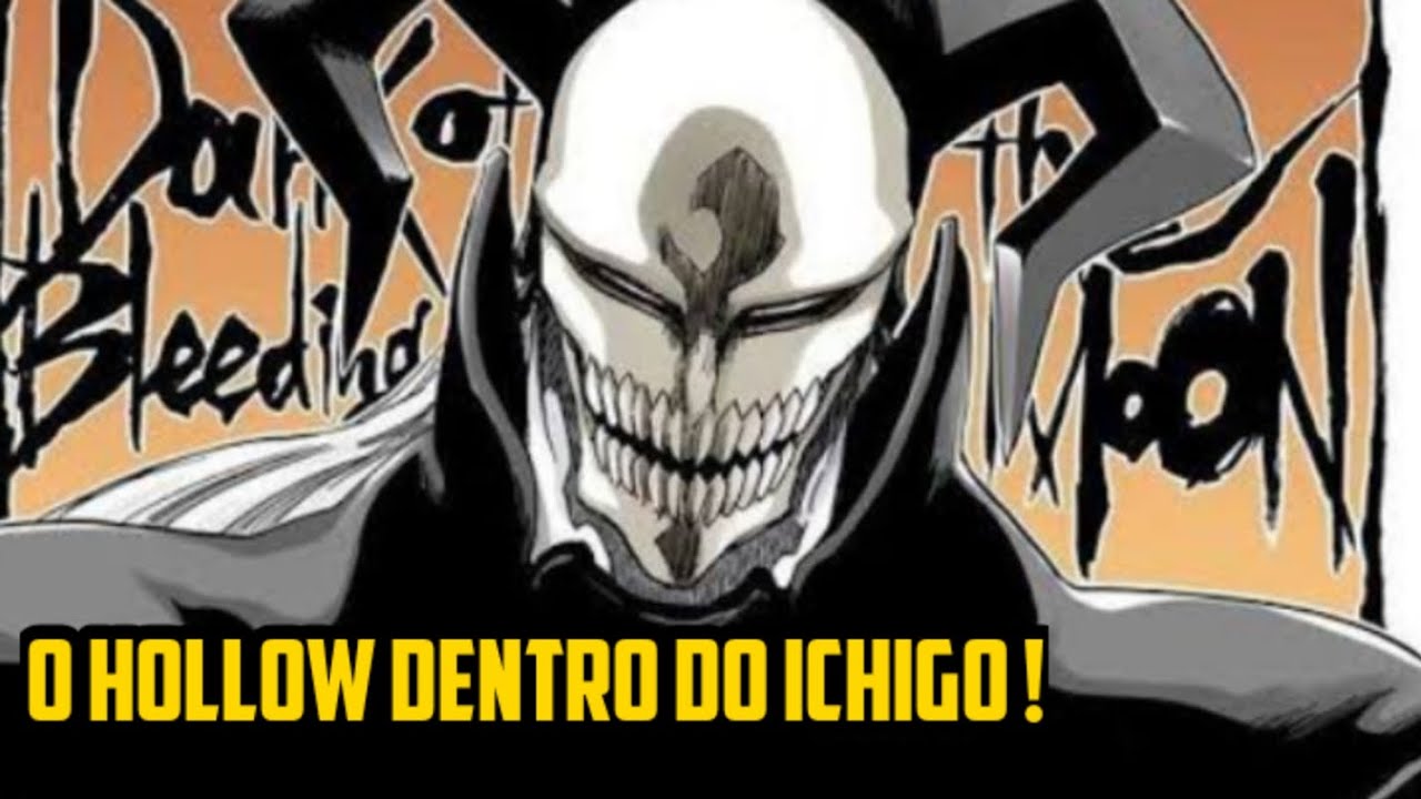 Quem é o rollow dentro ichigo ? #bleach - YouTube