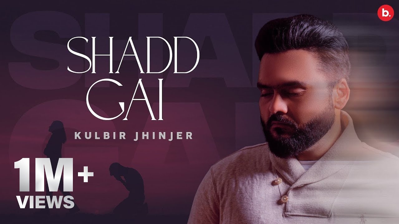 Shadd Gayi - Kulbir Jhinjer | Official Lyrical Video | RFR Vol. 1 ...