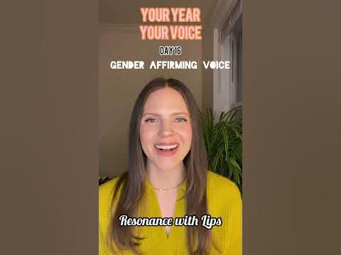 Change Your Resonance by Moving Your Lips! Gender Affirming Voice ...