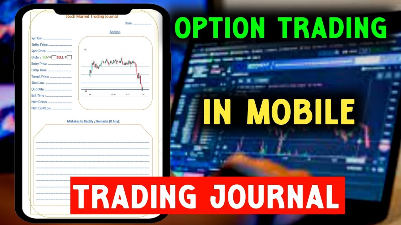 Option Trading Journal In Mobile | for Begginer - YouTube