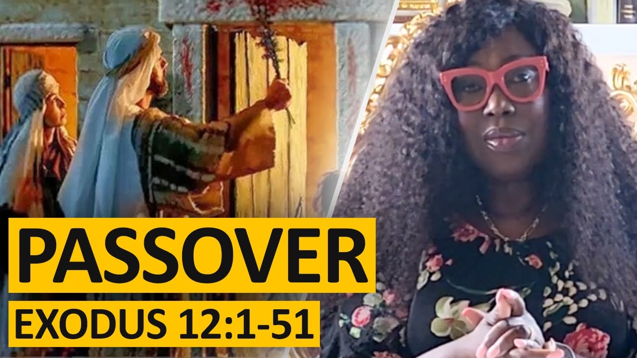 Passover (Exodus 12:1-51) - YouTube