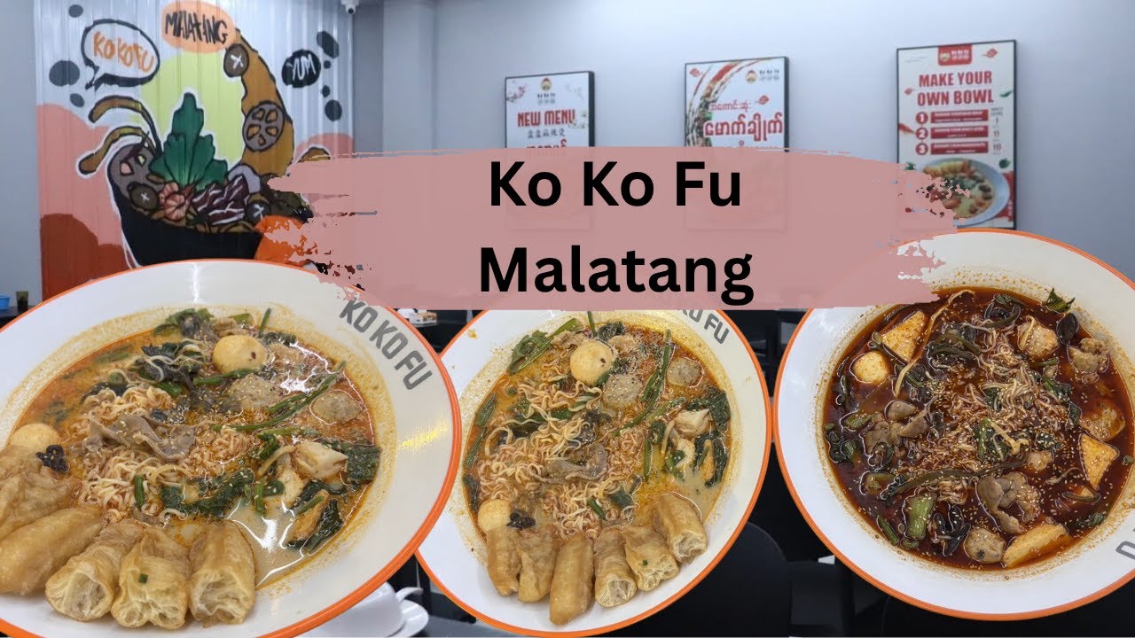 Ko Ko Fu MALATANG - YouTube