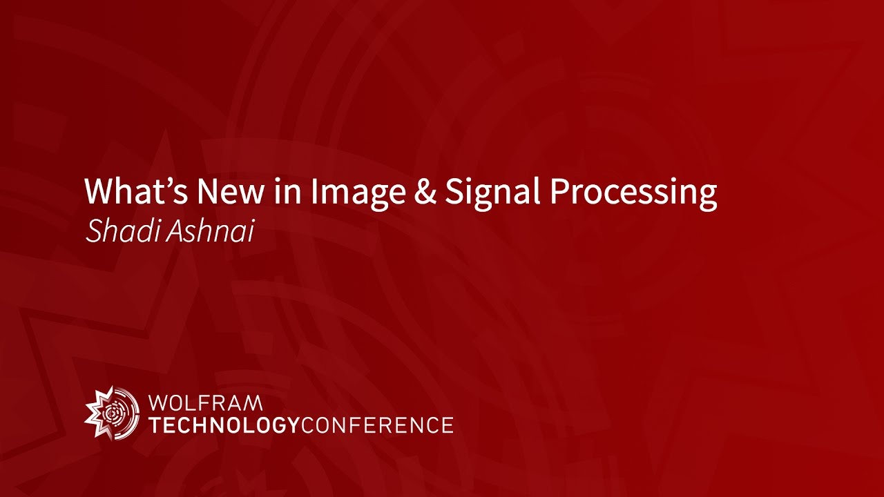 What's New in Image & Signal Processing - YouTube
