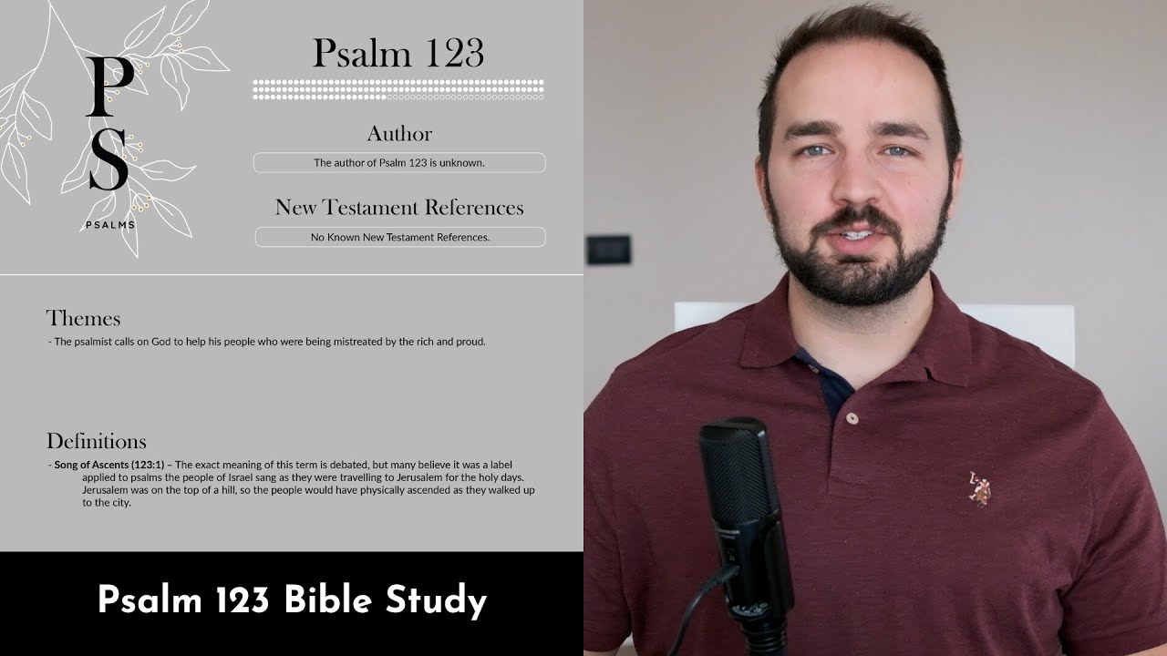 Psalm 123 Summary 5 Minute Bible Study YouTube Psalm 123 Summary 5 Minute Bible Study YouTube