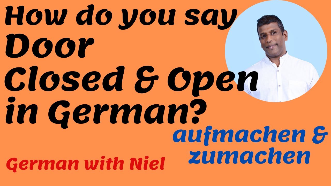 How to say Closed and Switch off in German? | (in German) | (No.51 ...
