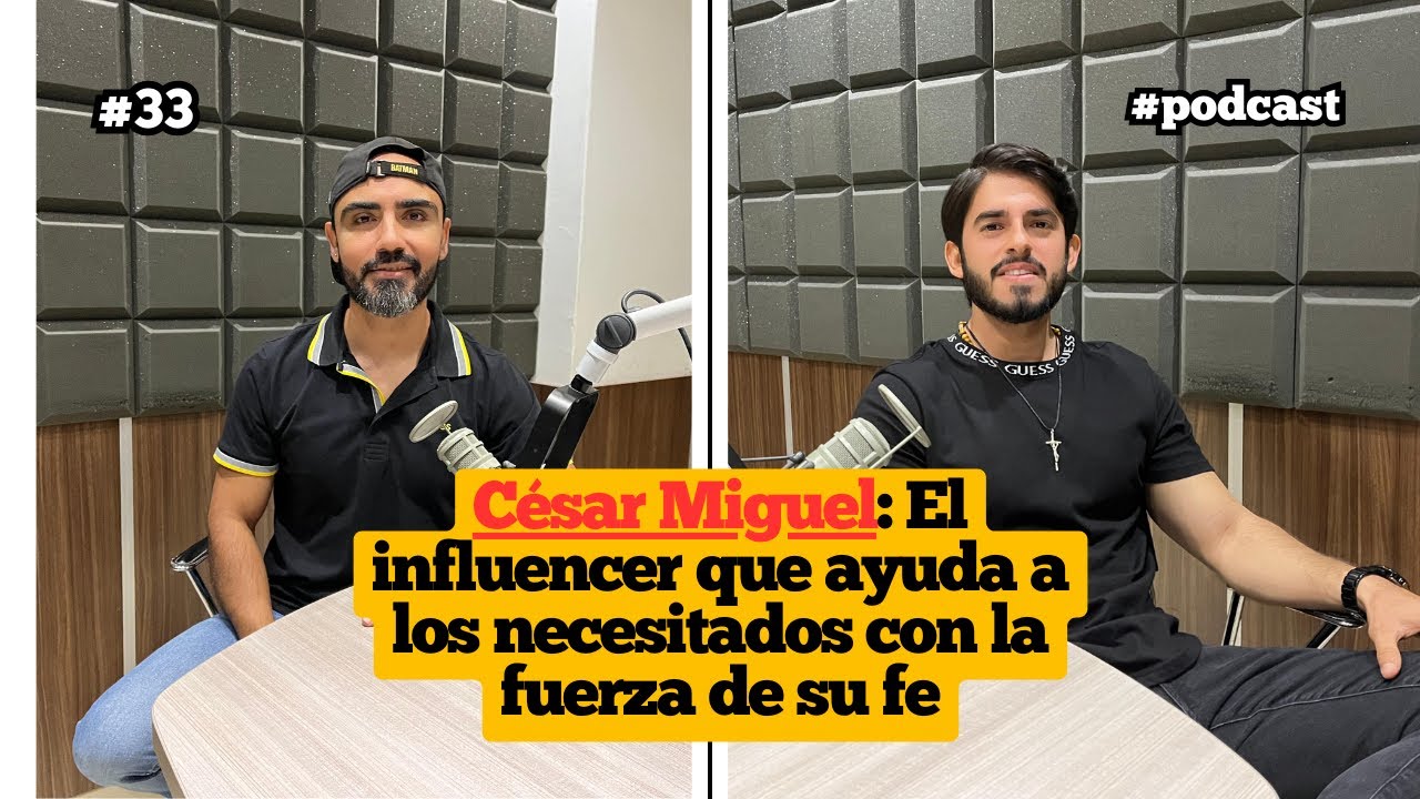 César Miguel, el influencer que ayuda a los necesitados con su fe | El ...