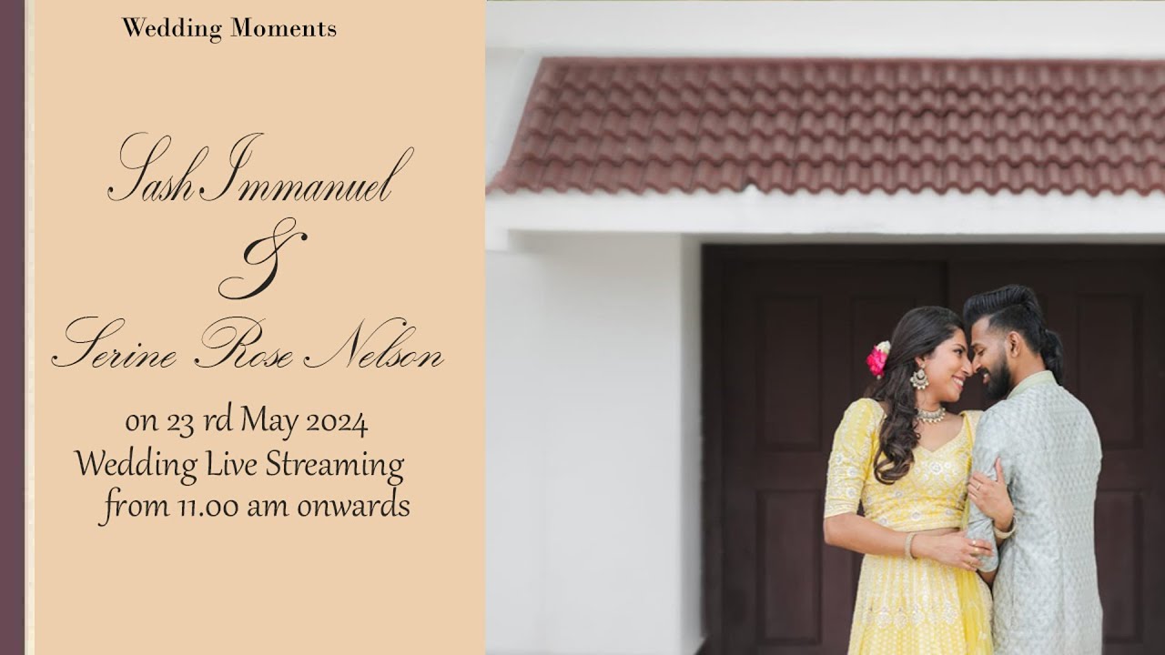 WEDDING CEREMONY OF SASH IMMANUEL & SERINE ROSE NELSON - YouTube