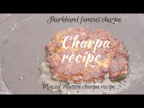 Charpa recipe | Jharkhand famous Charpa recipe | How to make mutton ...