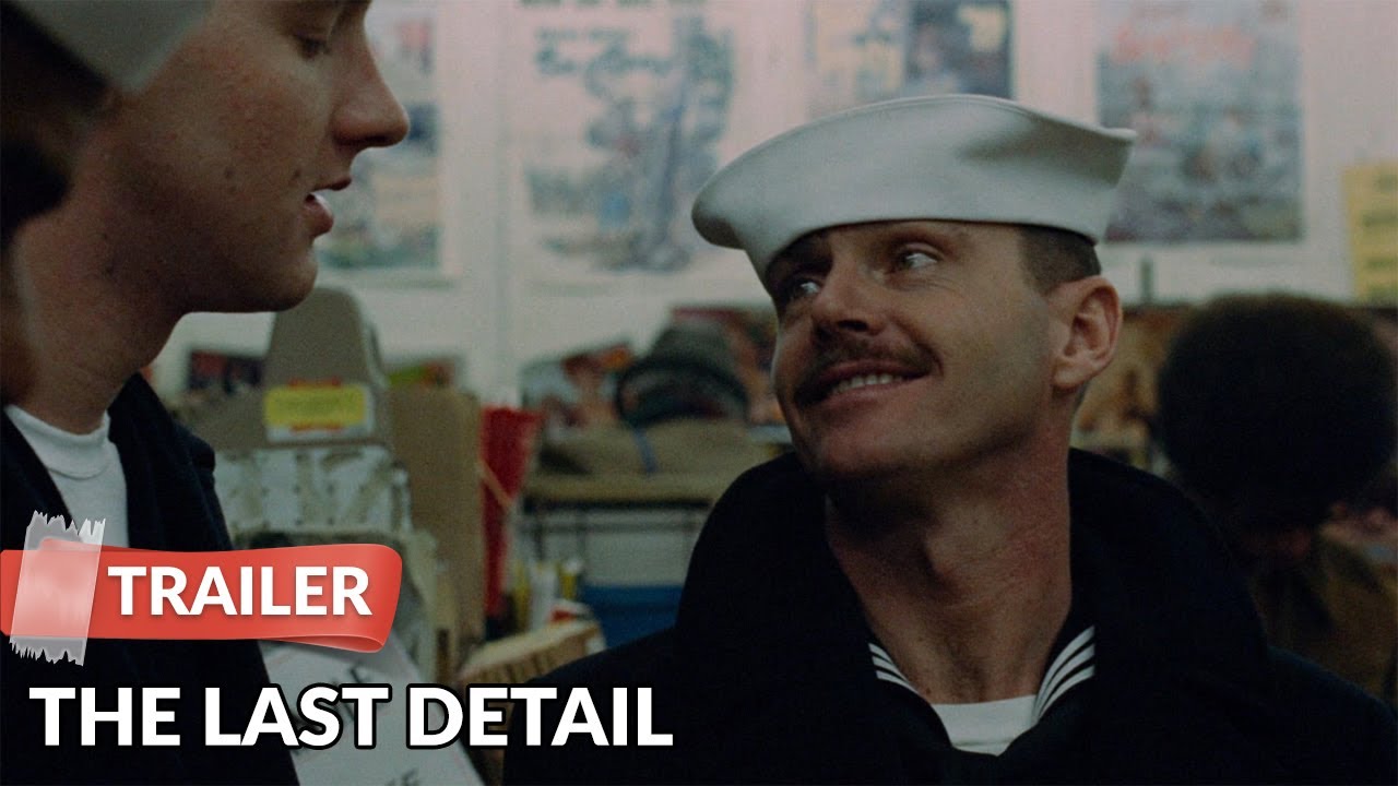 The Last Detail (1973) Trailer HD | Jack Nicholson | Randy Quaid - YouTube