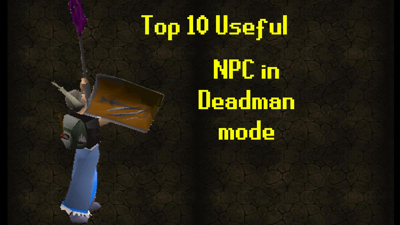 [OSRS/DDM] Top 10 useful NPCs in Deadman mode - YouTube