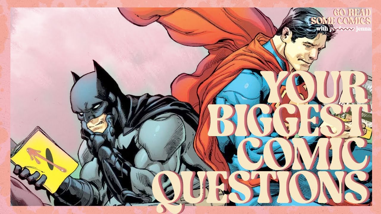 Answering the Comic Questions You've Been Afraid to Ask - YouTube