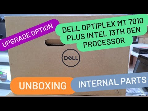 dell Optiplex 7010 mt plus unboxing || Dell Optiplex 7010 13th Gen ...